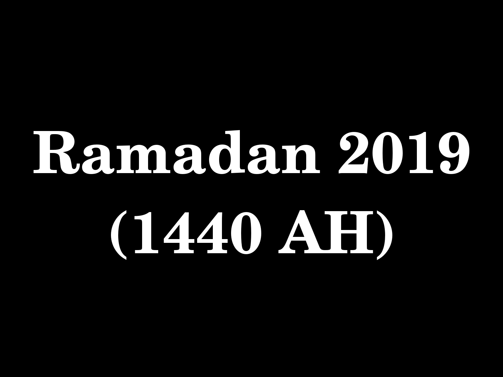 Ramadan 2019 (1440 AH) begins soon! | Islamic Center of Vallejo